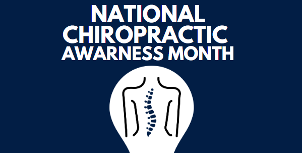 October is National Chiropractic Awareness Month | Loveland, OH ...